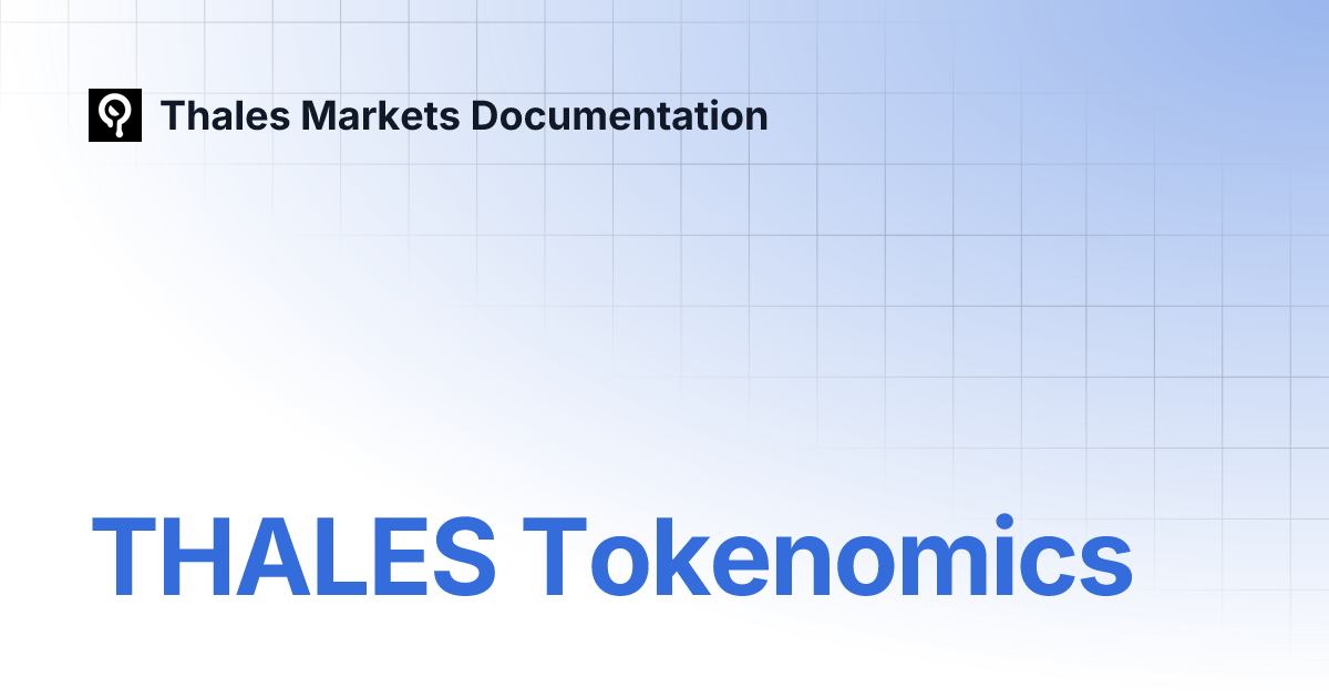 THALES Tokenomics | Thales Markets Documentation